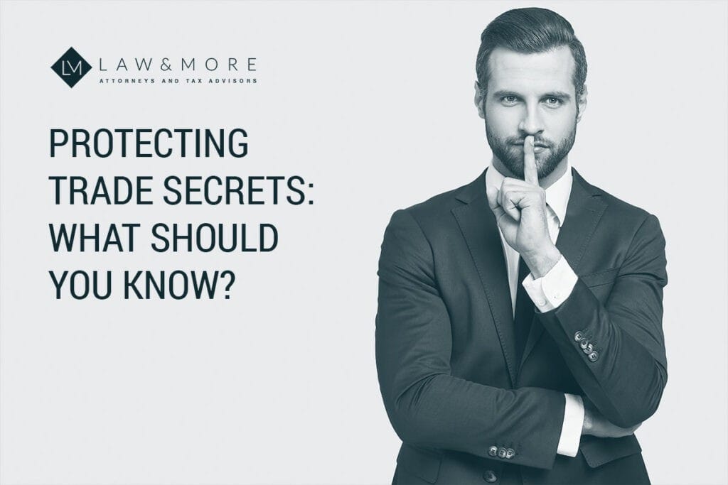 Protect Your Trade Secrets With Law & More