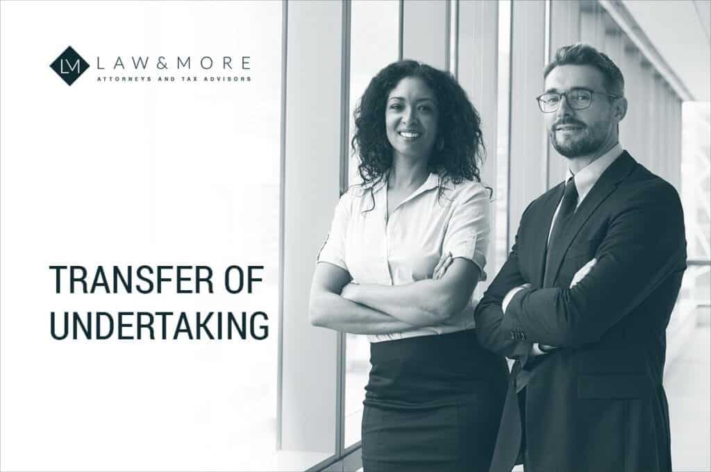 Transfer Of Undertaking: Expert Legal Advice - Law & More